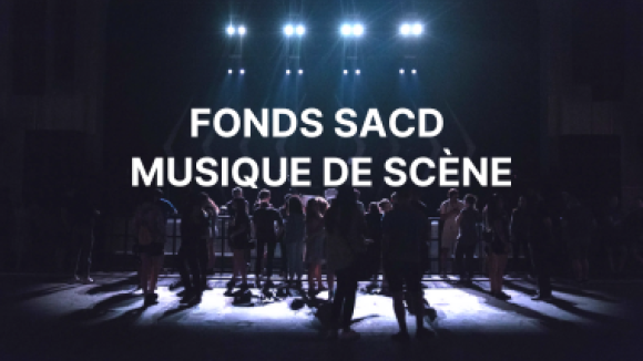 Fonds SACD Musique de Scѐne : les lauréats de l’édition 2024 | SACD